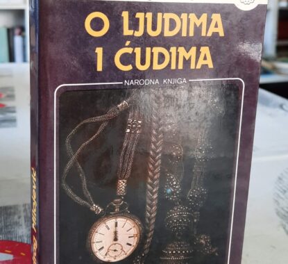 O ljudima i ćudima – Predrag Milojević 1 – Knjižara Demago