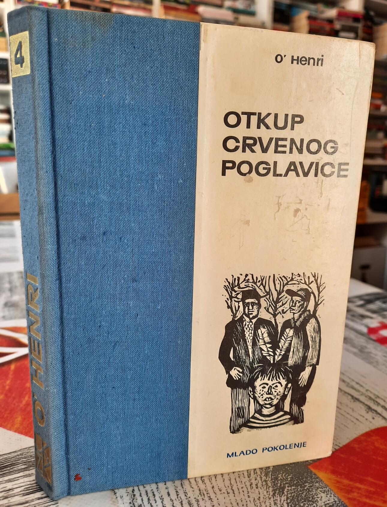 Otkup crvenog poglavice – O´ Henri – Knjižara Demago