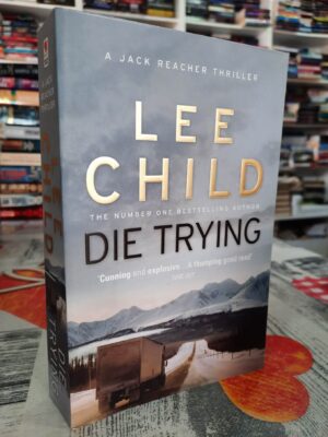 Die trying – Lee Child – Knjižara Demago