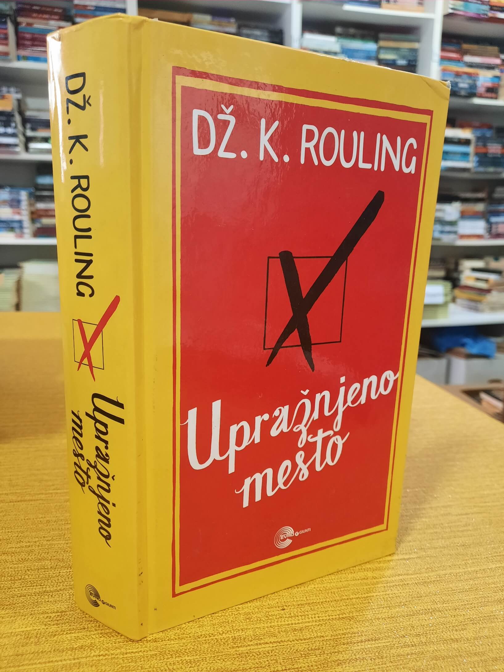 Upražnjeno Mesto - Dž. K. Rouling – | Knjižara Demago