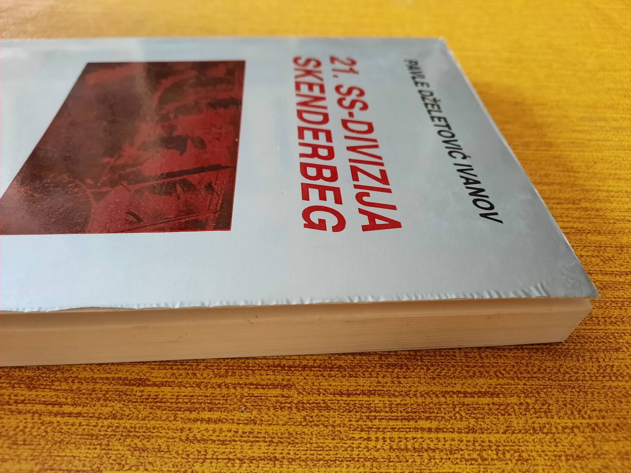 21. SS-Divizija Skenderbeg - Pavle Dželetović Ivanov – | Knjižara Demago