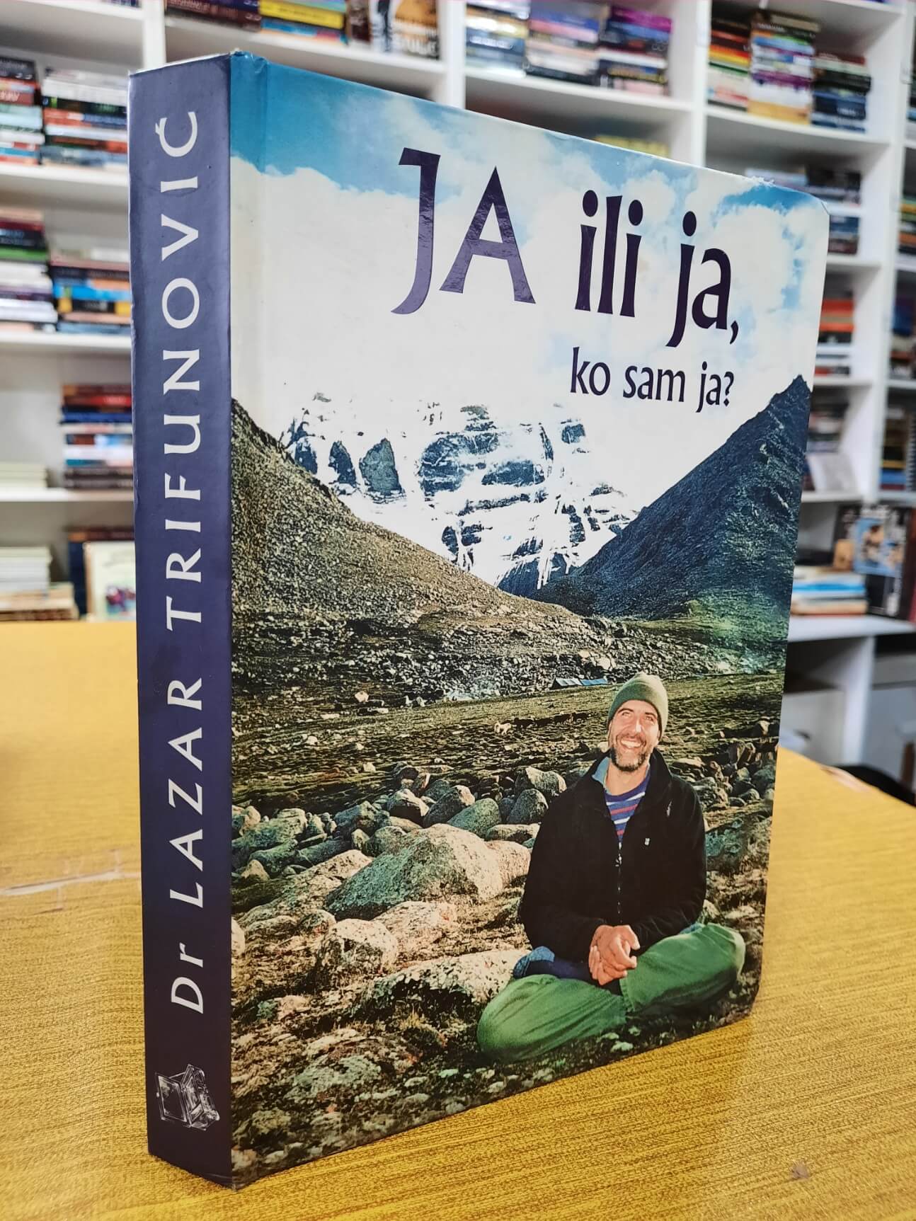 Ja ili ja Ko sam ja – Dr Lazar Trifunović – Knjižara Demago