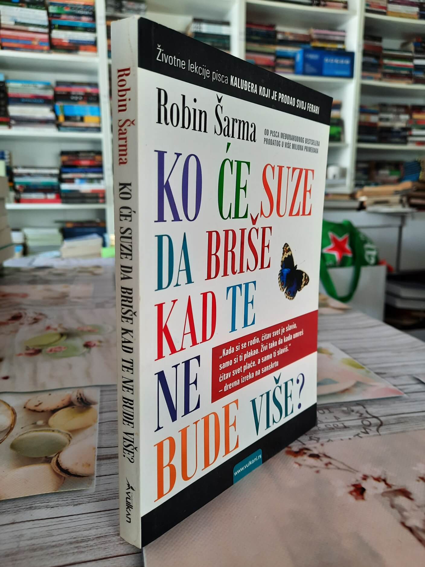 Ko će suze da briše kad te ne bude više – Robin Šarma – Knjižara Demago
